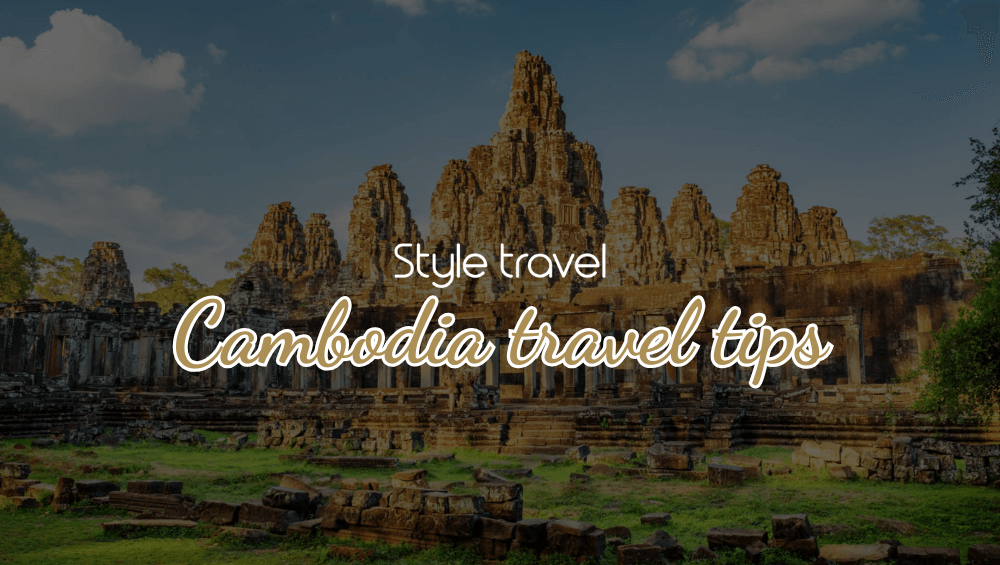 Cambodia travel tips